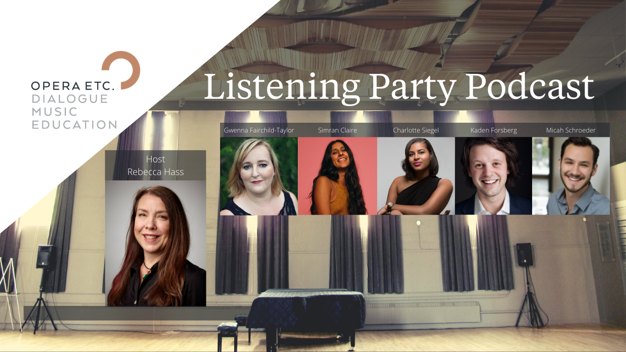 Listening Party Podcast Episode 19 - Pacific Opera Victoria