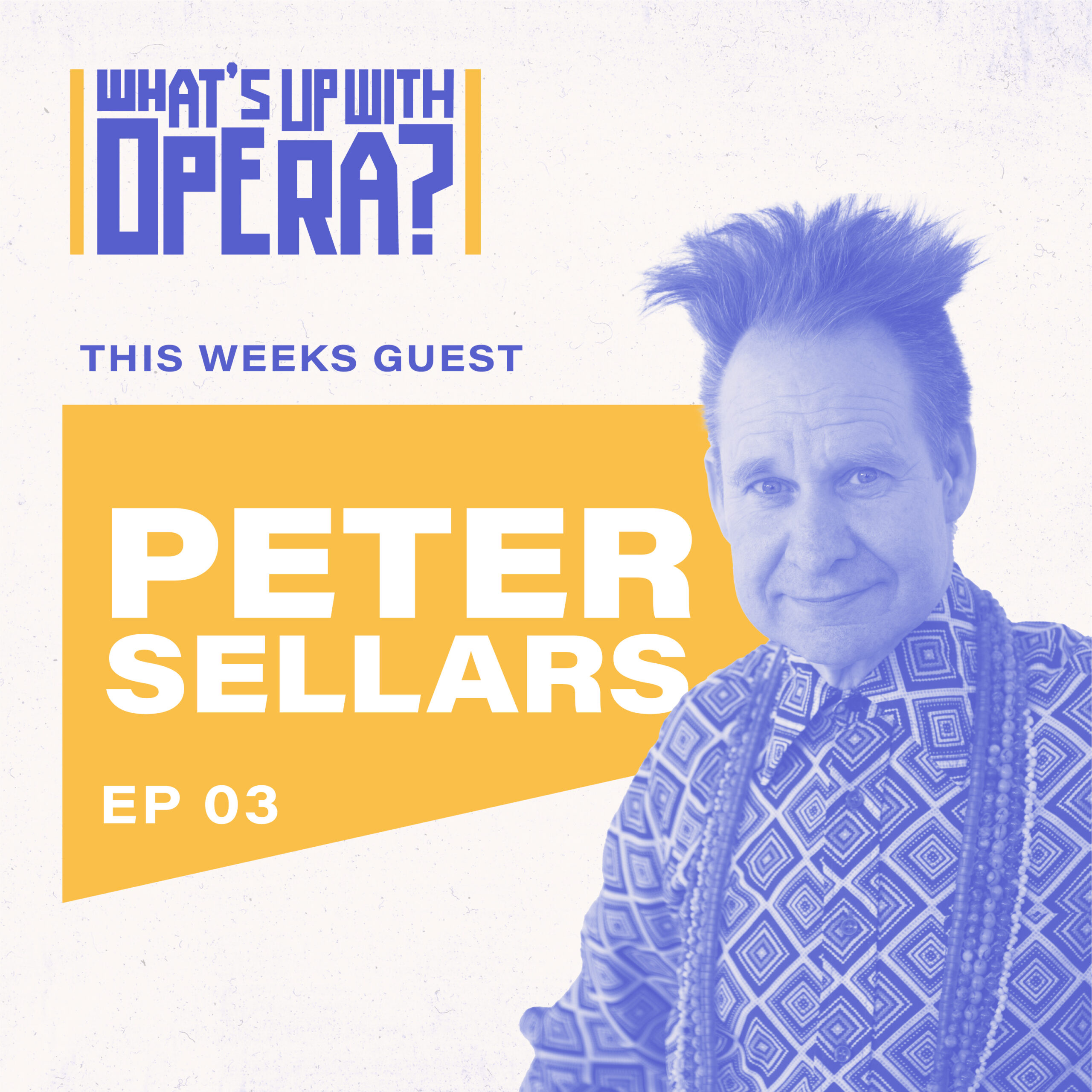 Season 1 Episode 3 | Peter Sellars - Pacific Opera Victoria